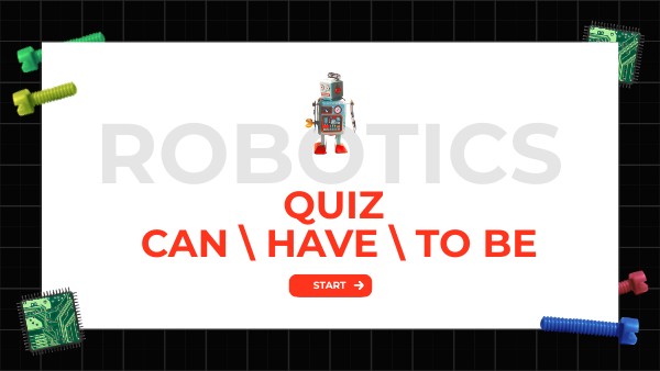 ROBOTICS QUIZ | Genially