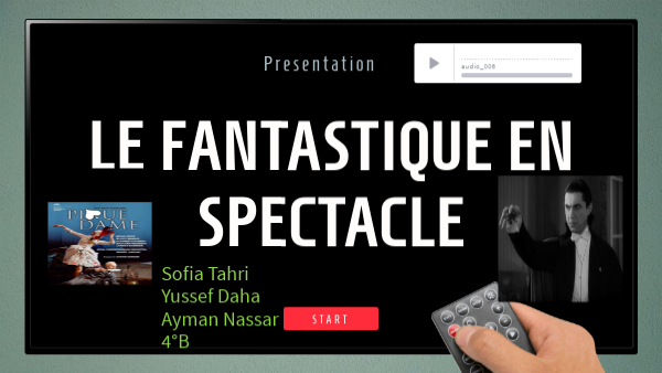Le fantastique en spectacle | Genially