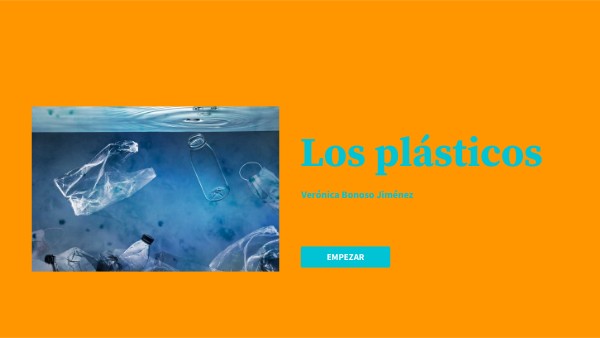 Los plásticos | Genially