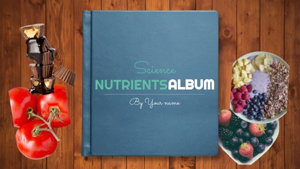 Nutrients 6th B - 2021 | Genially
