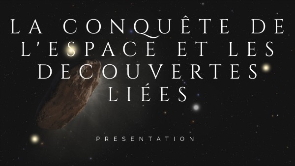 La conquête spatiale | Genially