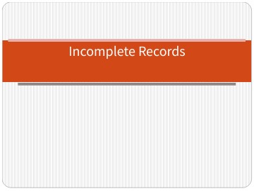 2 Incomplete Records | Genially