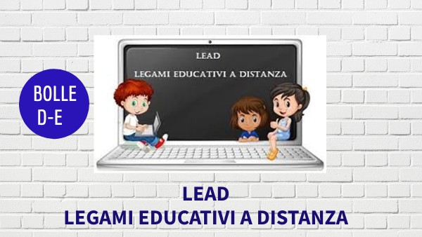 LEAD bolle D/E | Genially