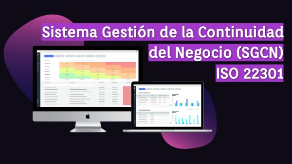 PRESENTACIÓN: SGCN ISO 22301 | Genially