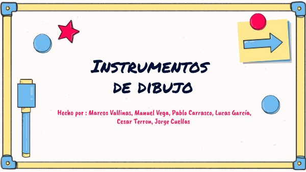 Instrumentos de dibujo | Genially