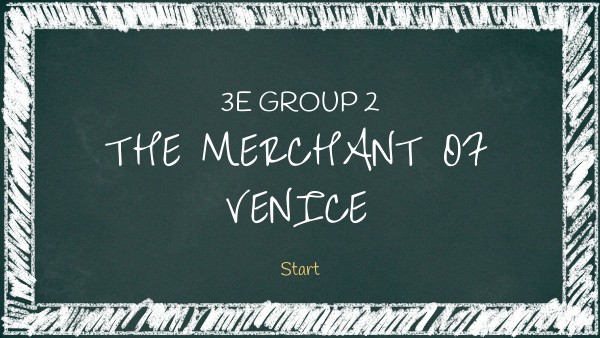 3E Group 2 The Merchant of Venice | Genially