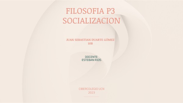 FILOSOFIA P3 - 10B JUAN SEBASTIAN DUARTE