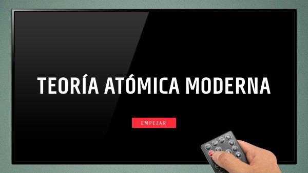 TEORÍA ATÓMICA MODERNA
