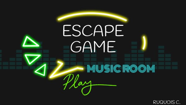 ESCAPE GAME MUSIC ROOM | Genially