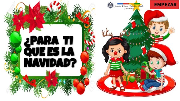 ¿PARA TI QUE ES LA NAVIDAD?