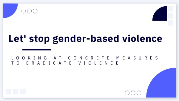 Let's stop gender-based violence