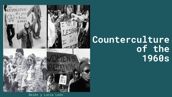 COUNTERCULTURE OF THE 1960s | Genially