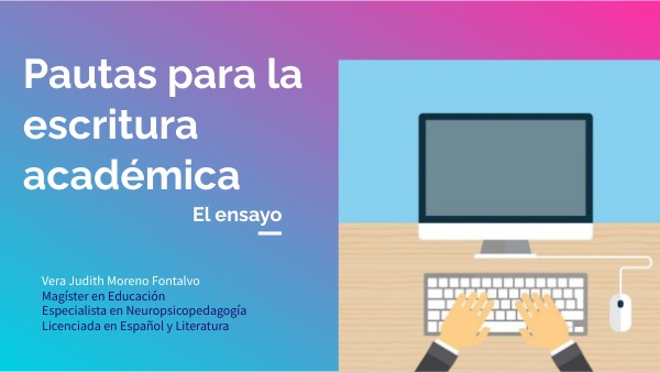 Pautas para la escritura académica