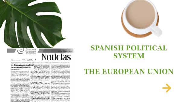 Spanish Political System and The European Union | Genially