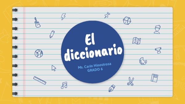 EL DICCIONARIO | Genially
