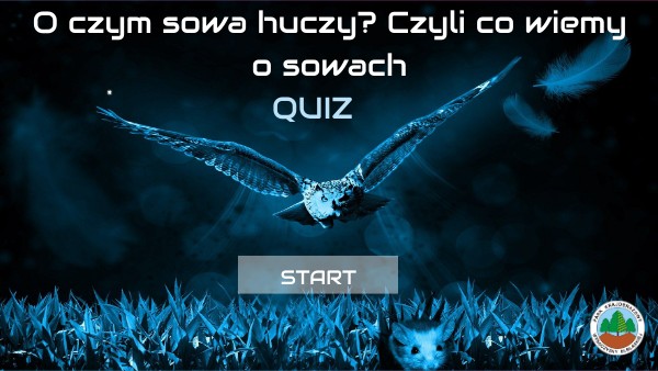 O czym sowa huczy? | Genially