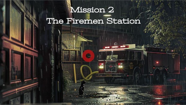 Copie - Mission 2 - The Firemen Station code G | Genially