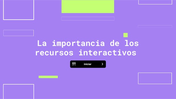 NEW - La importancia de los recursos interactivos