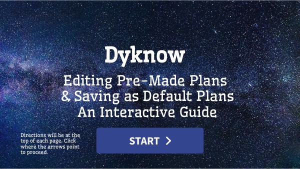 Dyknow Edit & Default Plans