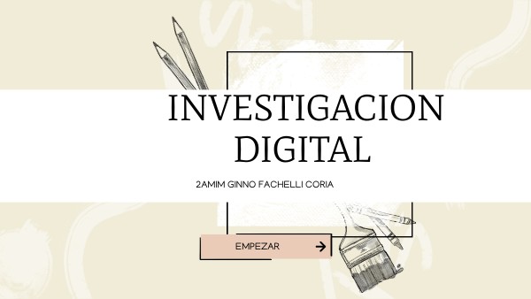 INVESTIGACION DIGITAL | Genially