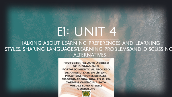 E1:UNIT 4 | Genially