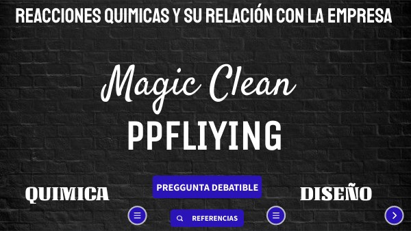 Magic Clean PPFLIYING | Genially