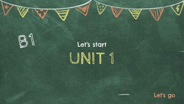 B1-Unit 1 | Genially