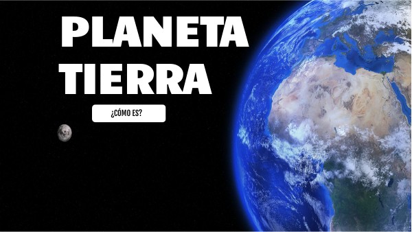 La tierra | Genially