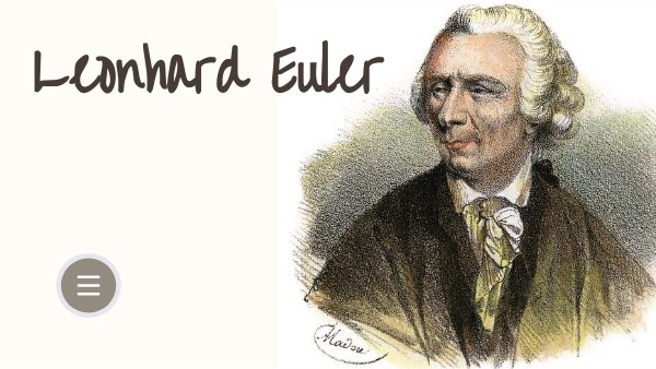 Leonhard Euler | Genially