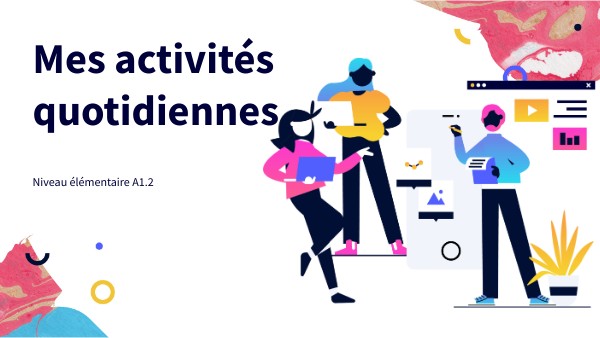 Les activités quotidiennes | Genially