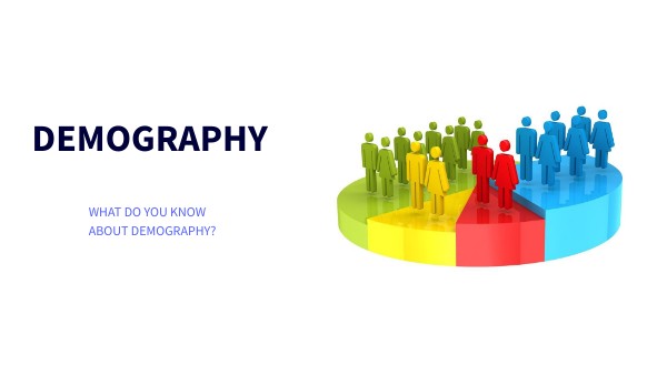 Demography | Genially