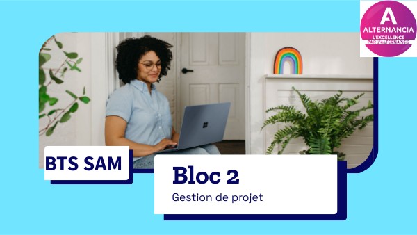 Présentation bloc 2 SAM | Genially