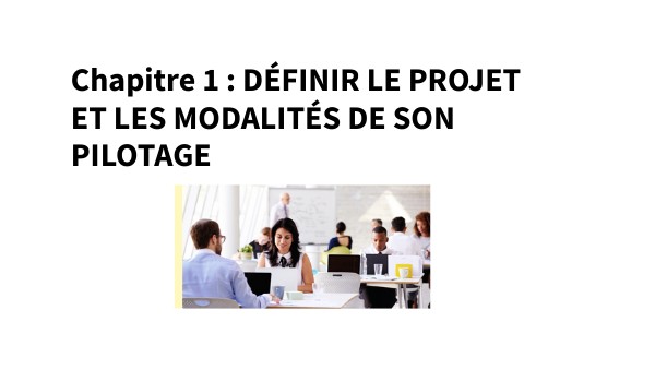 Définir le projet et les modalités de son pilotage | Genially