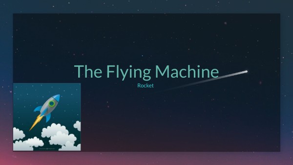 The flying machine