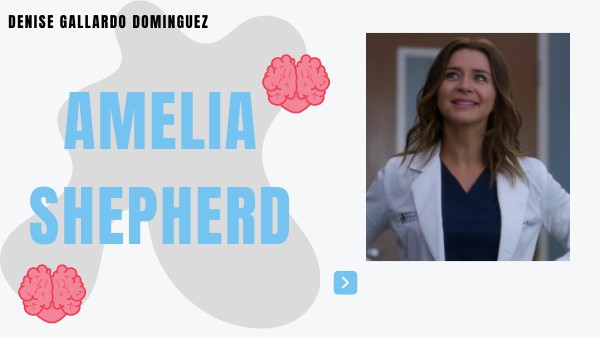 Amelia Shepherd | Genially