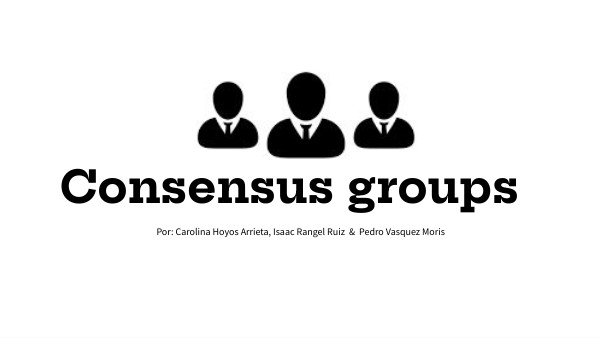 Consensus groups | Genially