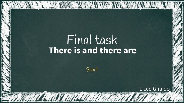 final task there is and there are | Genially