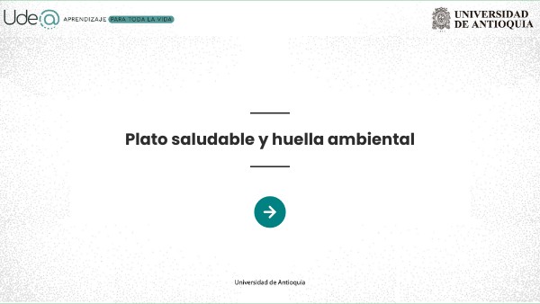Plato saludable y huella ambiental | Genially