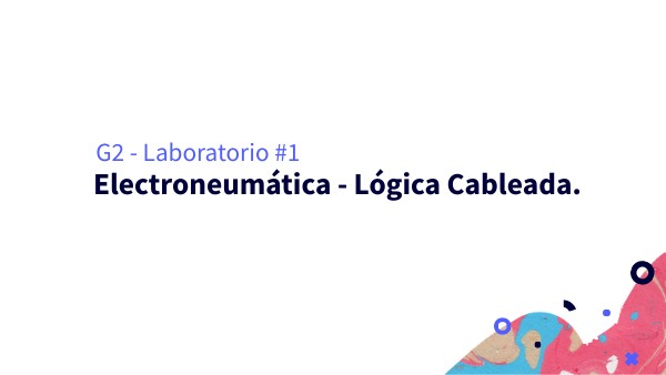G2 - Lab_1_Electroneumática | Genially