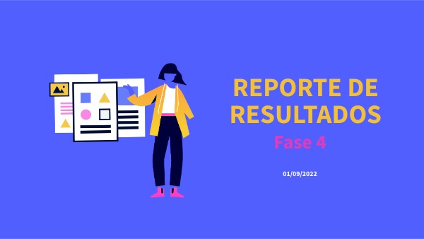 REPORTE DE RESULTADOS | Genially