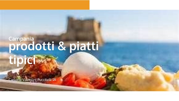Prodotti e piatti della Campania