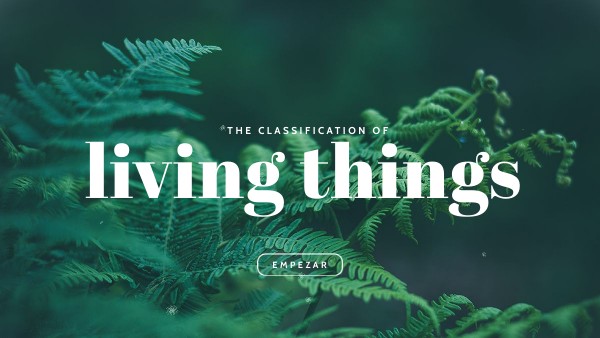 Classification of living things