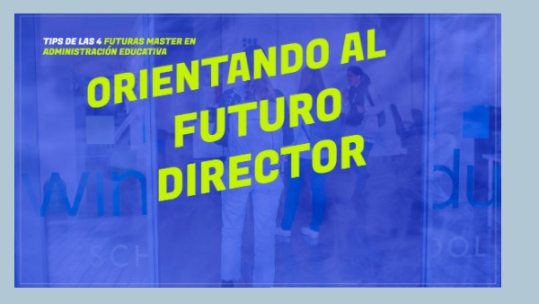 Ayudando a ser un buen director | Genially