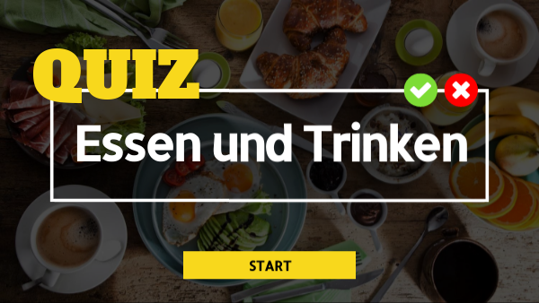 Essen und trinken | Genially