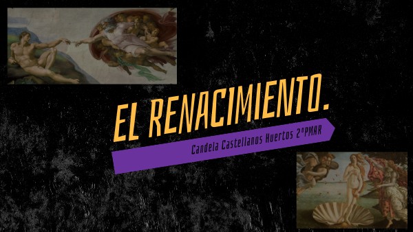 RENACIMIENTO. | Genially