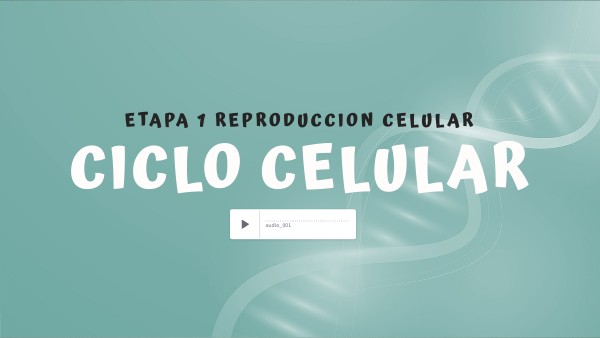 CICLO CELULAR | Genially