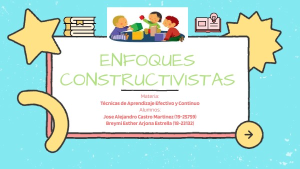 Enfoques Constructivistas