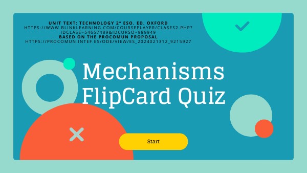 Mechanisms Flipcard Quiz | Genially