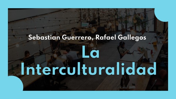 Interculturalidad y multiculturalidad | Genially