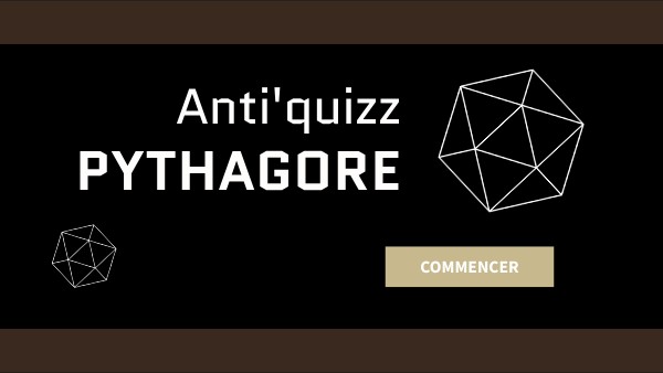 QUIZ Pythagore | Genially